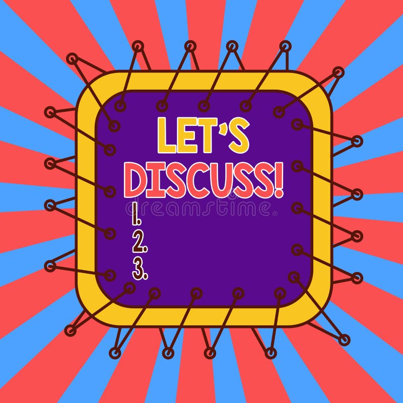 Text Sign Showing Let S Discuss. Conceptual Photo Asking Someone To ... Text Sign Showing Let S Discuss. Conceptual Photo Asking Someone To ...