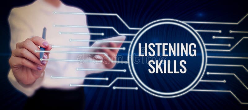 Text Sign Showing Listening Skills. Conceptual Photo Ability To ... Text Sign Showing Listening Skills. Conceptual Photo Ability To ...