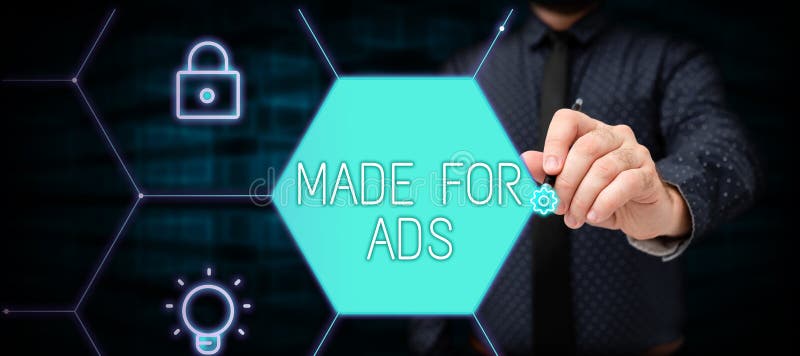 Text Sign Showing Made for Ads. Business Showcase Marketing Strategies ... Text Sign Showing Made for Ads. Business Showcase Marketing Strategies ...