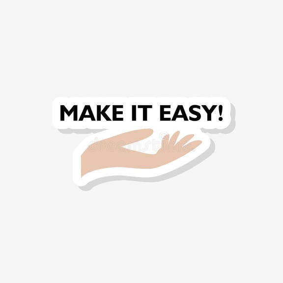 Text Sign Showing we Make it Easy Icon Sticker Stock Vector ...