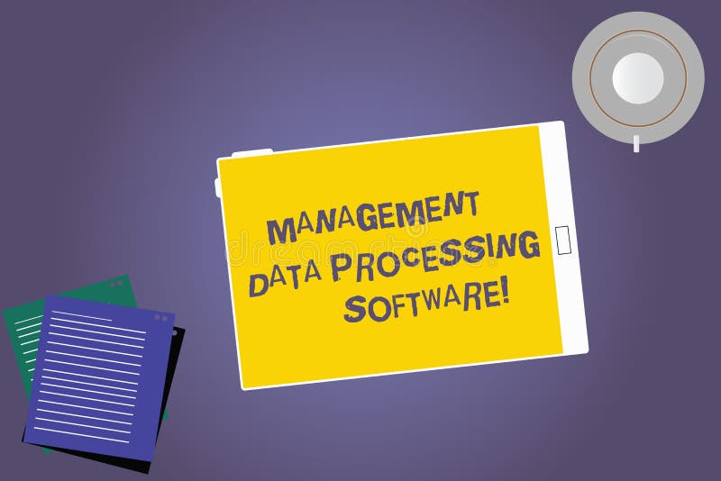 Text Sign Showing Management Data Processing Software. Conceptual Photo ...