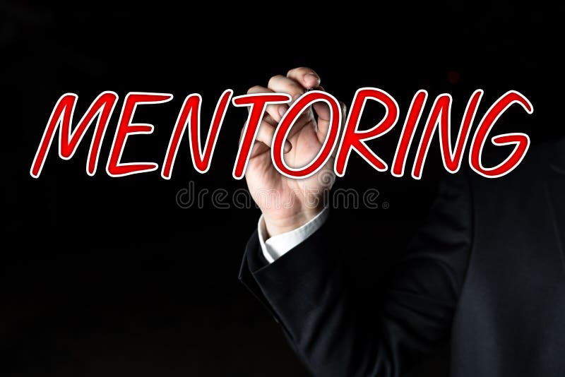 Text Sign Showing Mentoring. Word Written on an Act or Method of ...