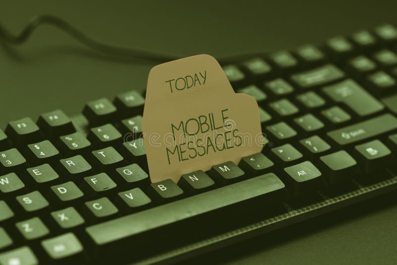 Text Sign Showing Mobile Messages. Business Showcase the Act of ...