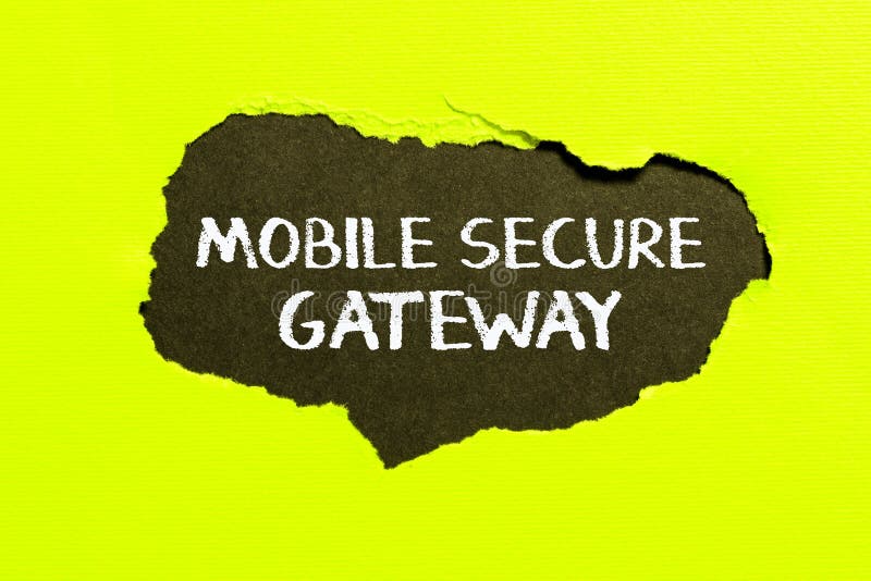 Text Sign Showing Mobile Secure Gateway. Business Concept Securing ... Text Sign Showing Mobile Secure Gateway. Business Concept Securing ...