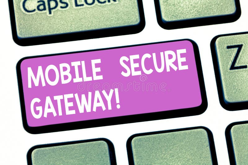 Text Sign Showing Mobile Secure Gateway. Conceptual Photo Securing ... Text Sign Showing Mobile Secure Gateway. Conceptual Photo Securing ...