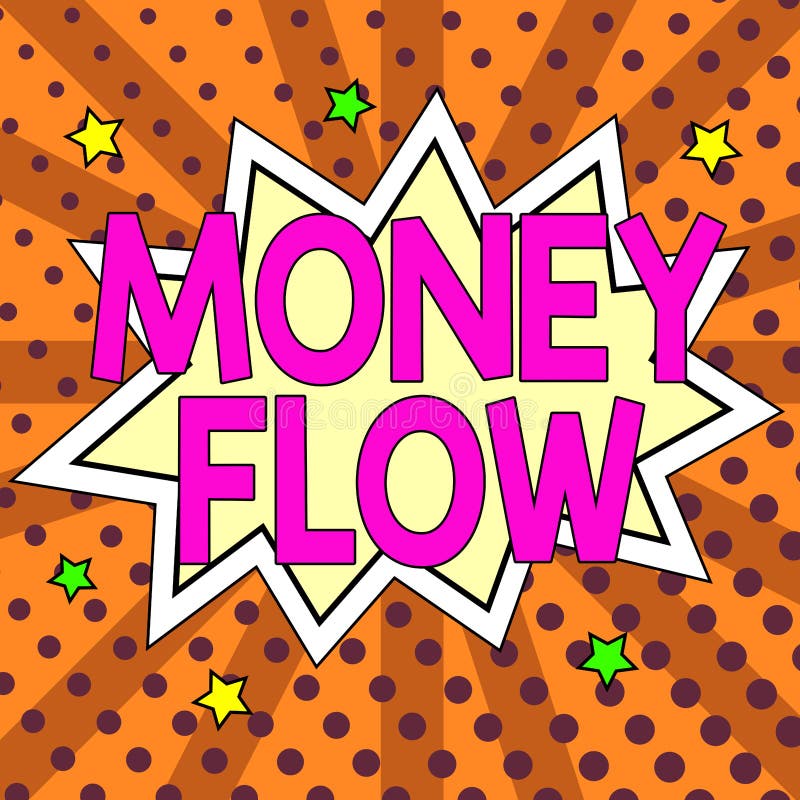 Text Sign Showing Money Flow. Business Showcase the Increase or ...