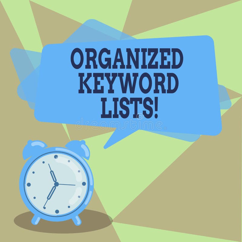 Text Sign Showing Organized Keyword Lists. Conceptual Photo Taking List ...