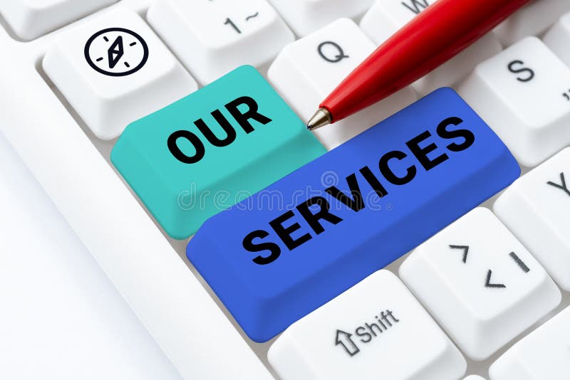Text Sign Showing Our Services. Word for the Occupation or Function of ... Text Sign Showing Our Services. Word for the Occupation or Function of ...