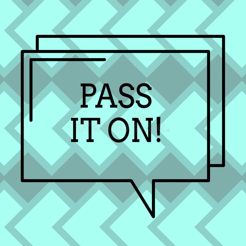 Text Sign Showing Pass it on. Conceptual Photo Share Something with ...
