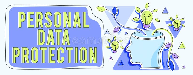 Text Sign Showing Personal Data Protection. Business Overview ...