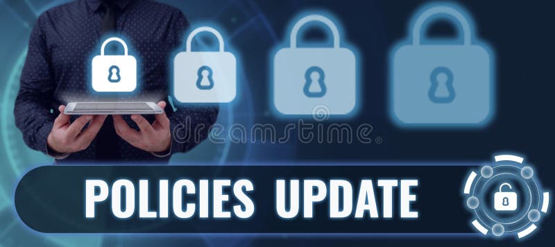 Text Sign Showing Policies Update. Business Idea Act of Adding New ... Text Sign Showing Policies Update. Business Idea Act of Adding New ...