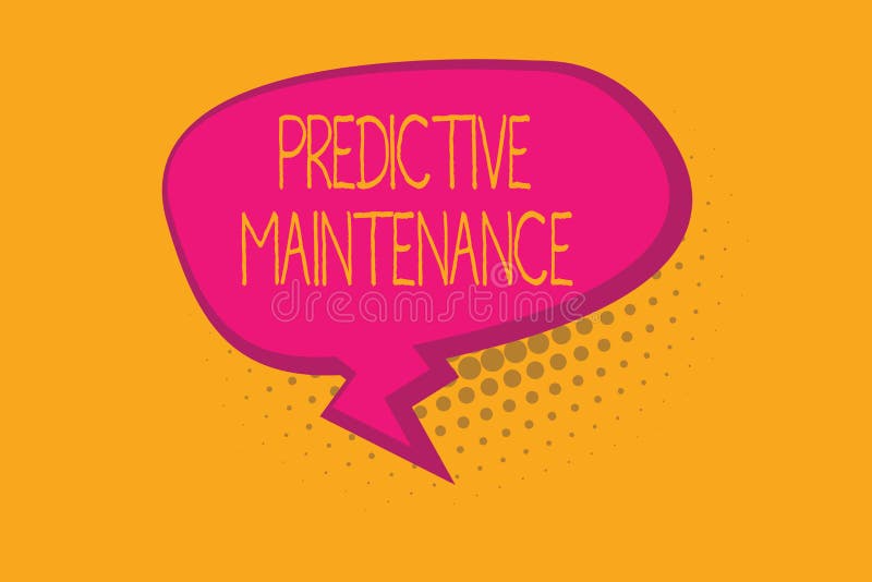 Text Sign Showing Predictive Maintenance. Conceptual Photo Predict when ... Text Sign Showing Predictive Maintenance. Conceptual Photo Predict when ...