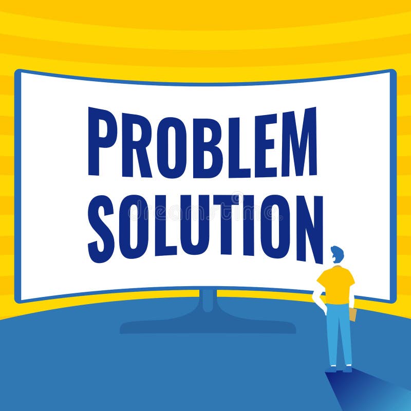 Text Sign Showing Problem Solution Word Written On Solving Consists Of Using Generic Methods In