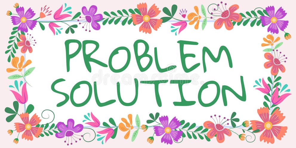 Text Sign Showing Problem Solutionsolving Consists of Using Generic Methods in Orderly Manner ...