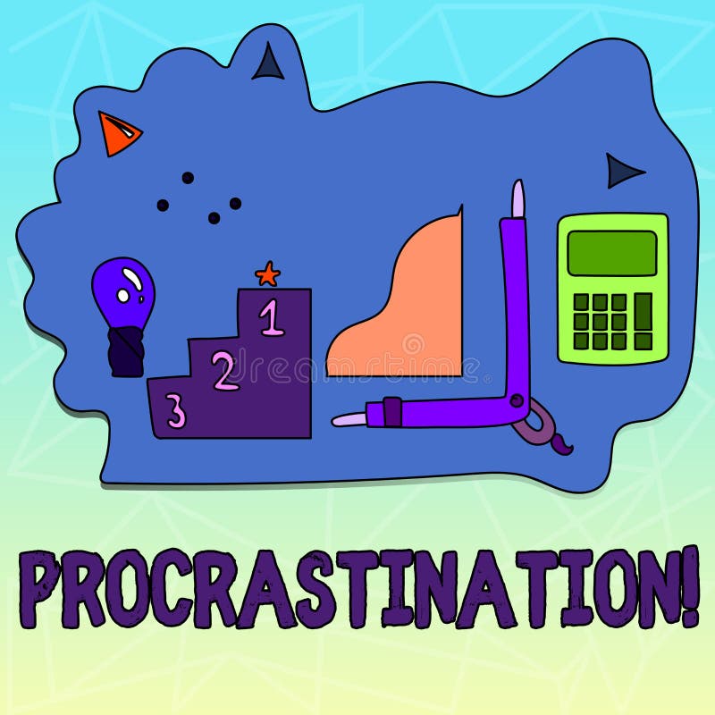 Text Sign Showing Procrastination. Conceptual Photo Delay or Postpone ...