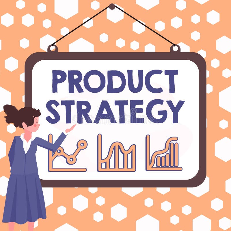 Text Sign Showing Product Strategy. Business Overview Long Term Plan ...