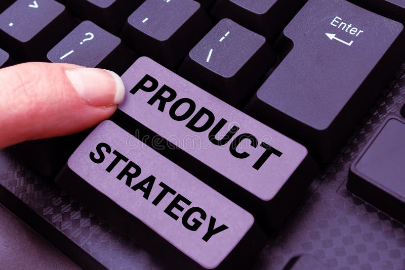 Text Sign Showing Product Strategy. Conceptual Photo Long Term Plan ...