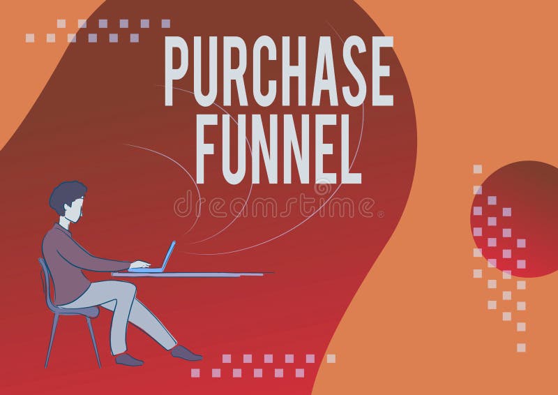 Inspiration Showing Sign Purchase Funnel. Word Written on Consumer ... Inspiration Showing Sign Purchase Funnel. Word Written on Consumer ...