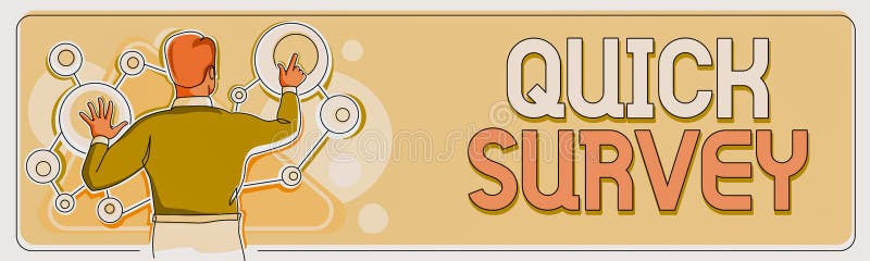 Text Sign Showing Quick Survey. Word for Conduct Fast Check on ... Text Sign Showing Quick Survey. Word for Conduct Fast Check on ...