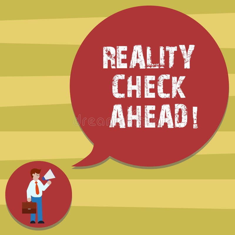 Text Sign Showing Reality Check Ahead. Conceptual Photo Makes Them ... Text Sign Showing Reality Check Ahead. Conceptual Photo Makes Them ...