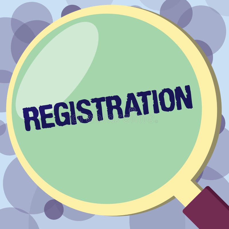 Text Sign Showing Registration. Conceptual Photo Action or Process of ... Text Sign Showing Registration. Conceptual Photo Action or Process of ...