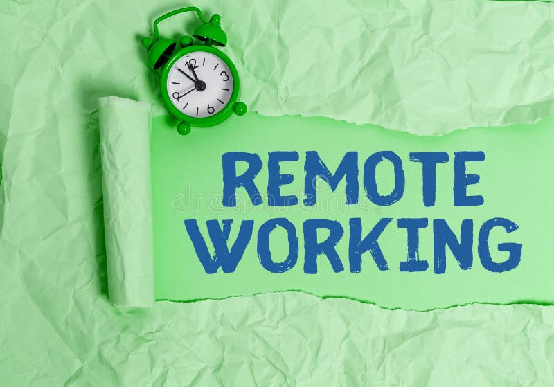 Text Sign Showing Remote Working. Conceptual Photo Style that Allows ... Text Sign Showing Remote Working. Conceptual Photo Style that Allows ...
