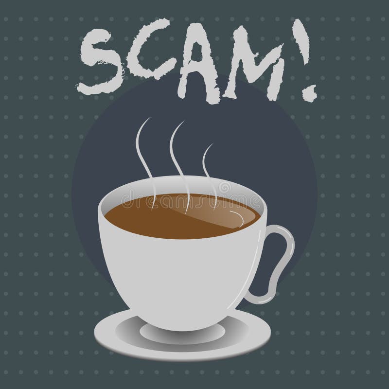 Text Sign Showing Scam. Conceptual Photo Dishonest Scheme Fraud ... Text Sign Showing Scam. Conceptual Photo Dishonest Scheme Fraud ...