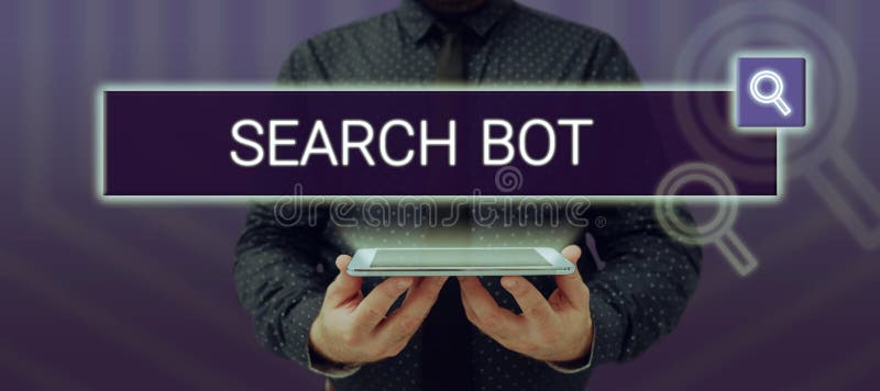Text Sign Showing Search Bot. Business Idea a Program that Runs ...