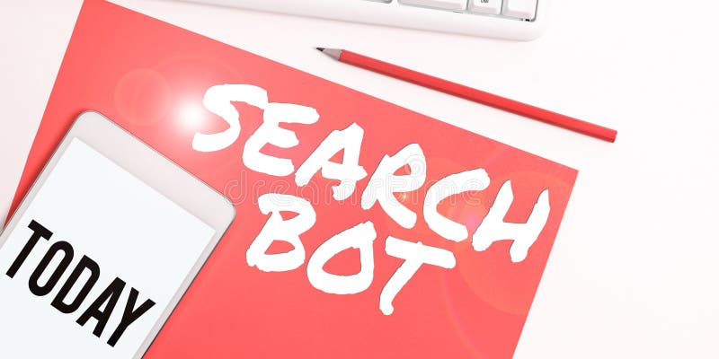 Inspiration Showing Sign Search Bot. Business Idea a Program that Runs ...