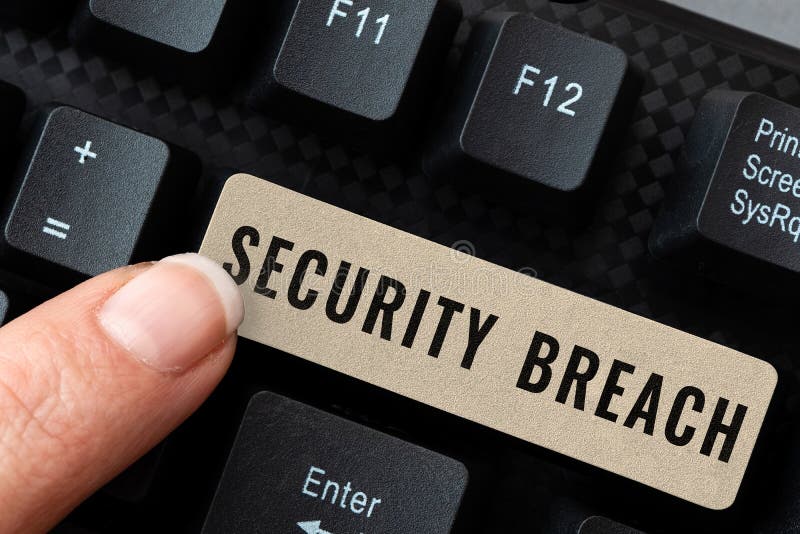 Text Showing Inspiration Security Breach. Internet Concept Unauthorized ... Text Showing Inspiration Security Breach. Internet Concept Unauthorized ...
