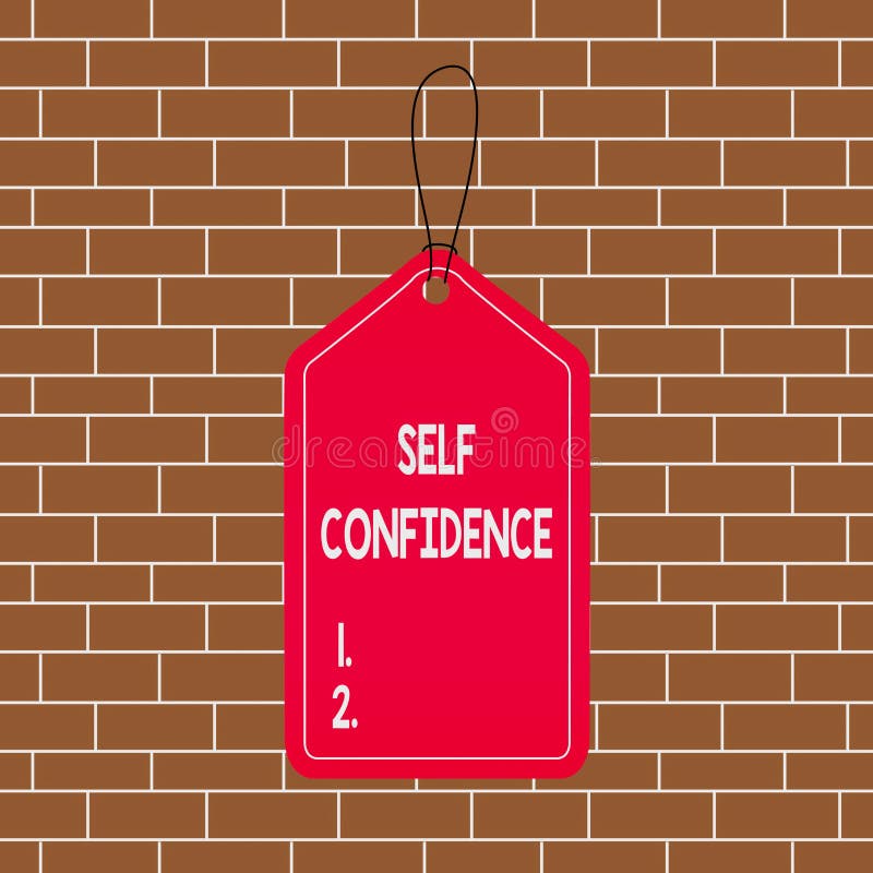 Text Sign Showing Self Confidence. Conceptual Photo a Feeling of Trust ...