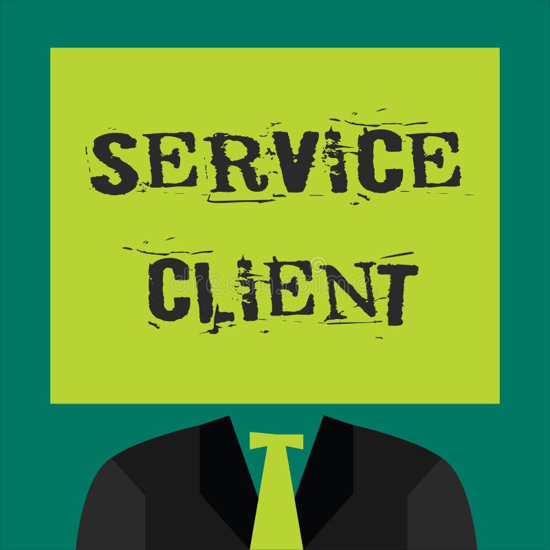 Text Sign Showing Service Client. Conceptual Photo Dealing with ...