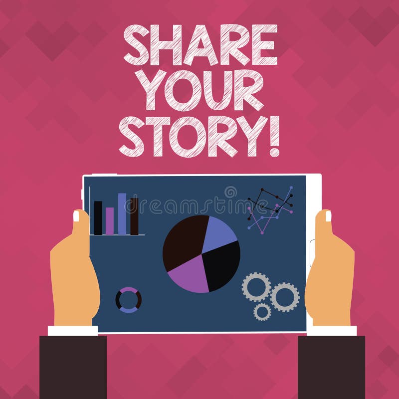 Text Sign Showing Share Your Story. Conceptual Photo Tell ... Text Sign Showing Share Your Story. Conceptual Photo Tell ...