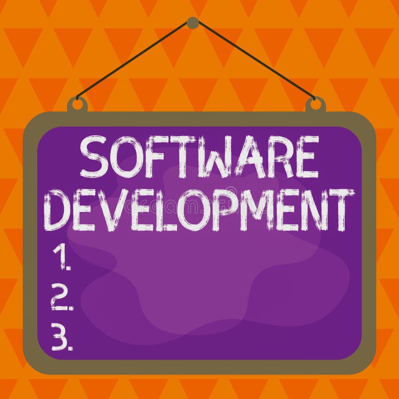 Text Sign Showing Software Development. Conceptual Photo Software is ...