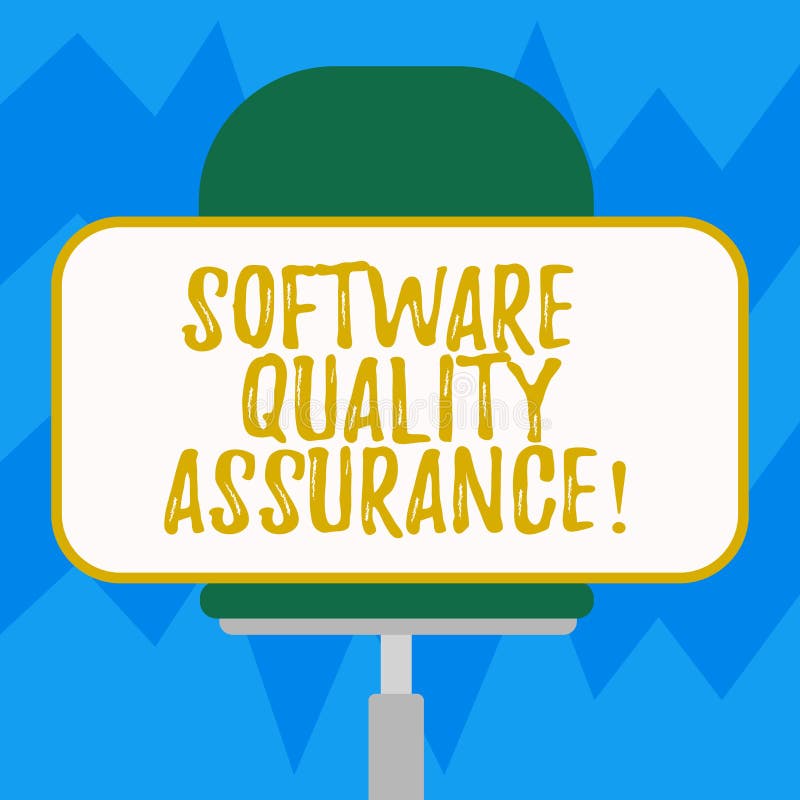Text Sign Showing Software Quality Assurance. Conceptual Photo Ensuring ...