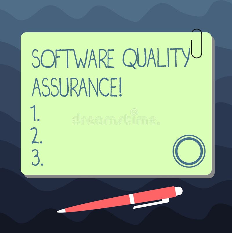 Text Sign Showing Software Quality Assurance. Conceptual Photo Ensuring ...
