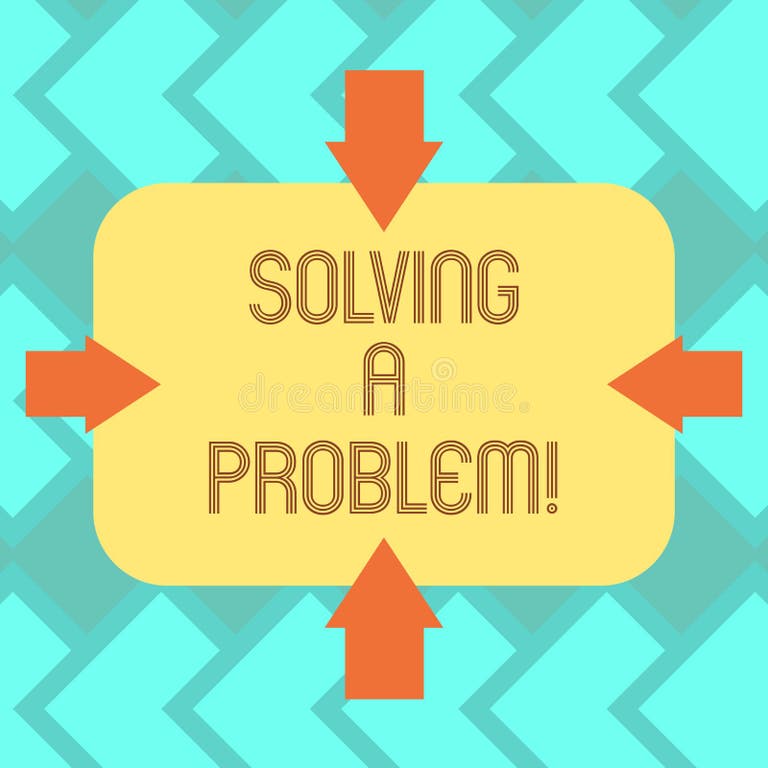 Text Sign Showing Solving a Problem. Conceptual Photo Include ...