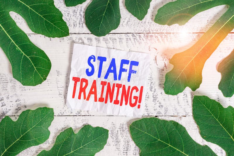 Text Sign Showing Staff Training. Conceptual Photo Program that Helps ...
