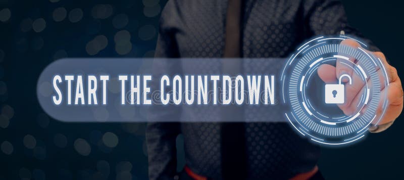 Text Sign Showing Start the Countdown. Concept Meaning Sequence of ... Text Sign Showing Start the Countdown. Concept Meaning Sequence of ...
