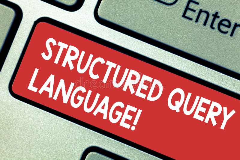Text Sign Showing Structured Query Language. Conceptual Photo Computer ...