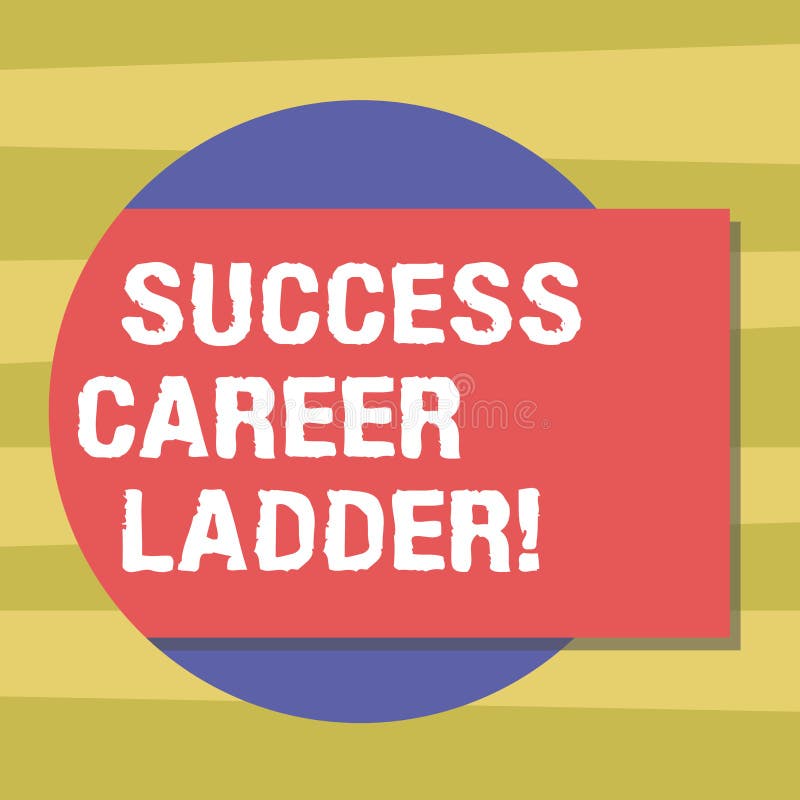 Text Sign Showing Success Career Ladder. Conceptual Photo Movement Up ... Text Sign Showing Success Career Ladder. Conceptual Photo Movement Up ...