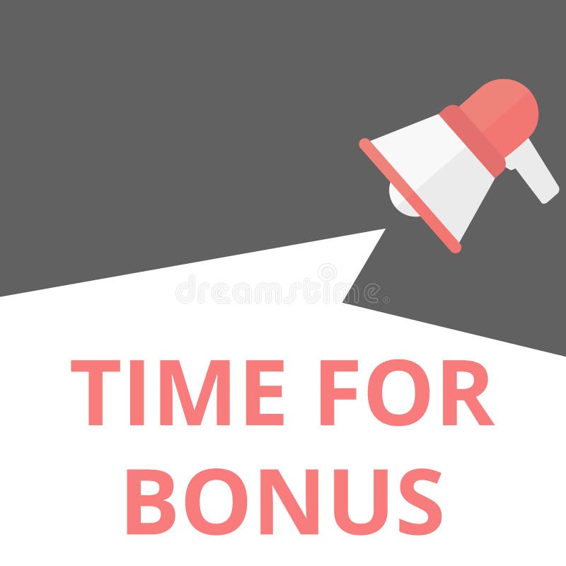 Text Sign Showing Time for Bonus Stock Illustration - Illustration of ... Text Sign Showing Time for Bonus Stock Illustration - Illustration of ...