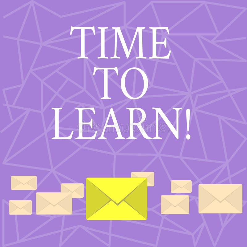 Text Sign Showing Time To Learn. Conceptual Photo Obtain New Knowledge ... Text Sign Showing Time To Learn. Conceptual Photo Obtain New Knowledge ...