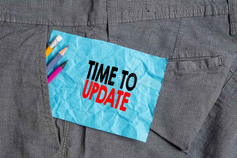 Text Sign Showing Time To Update. Conceptual Photo Act Updating ...