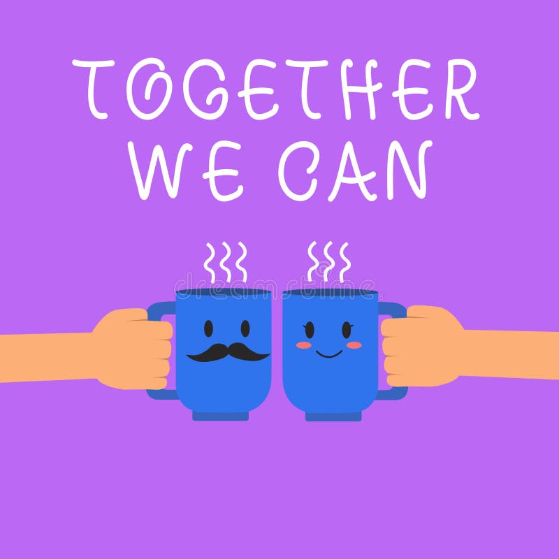 Text Sign Showing Together we Can. Conceptual Photo Unity Can Makes ...