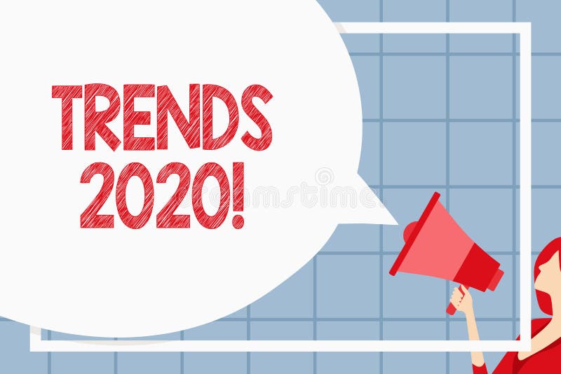 Text Sign Showing Trends 2020. Conceptual Photo General Direction in ...