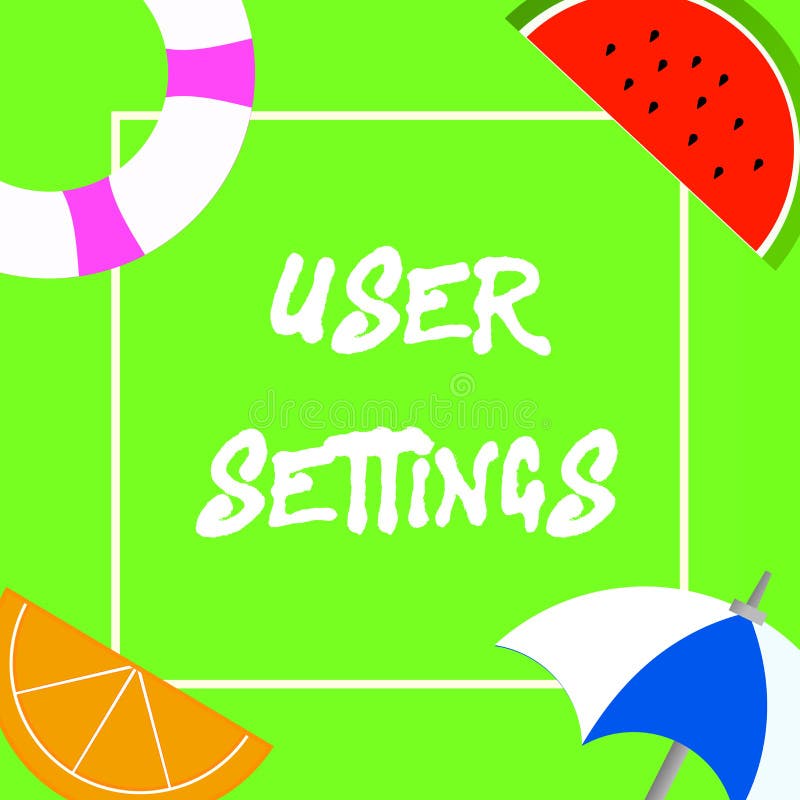 Text Sign Showing User Settings. Conceptual Photo Configuration of ...