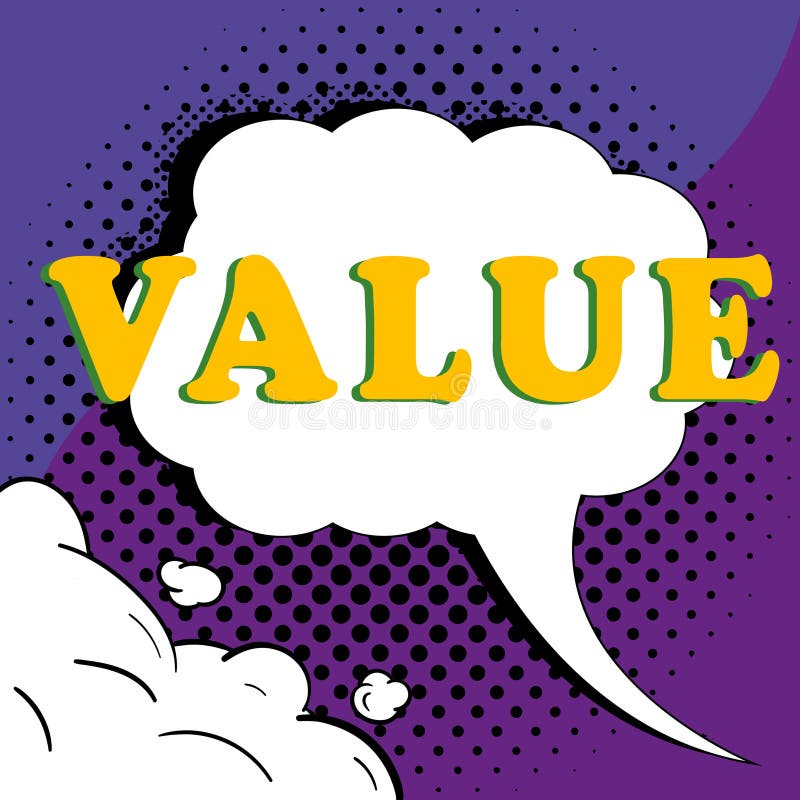Text Sign Showing Value. Concept Meaning Principles or Standards ... Text Sign Showing Value. Concept Meaning Principles or Standards ...