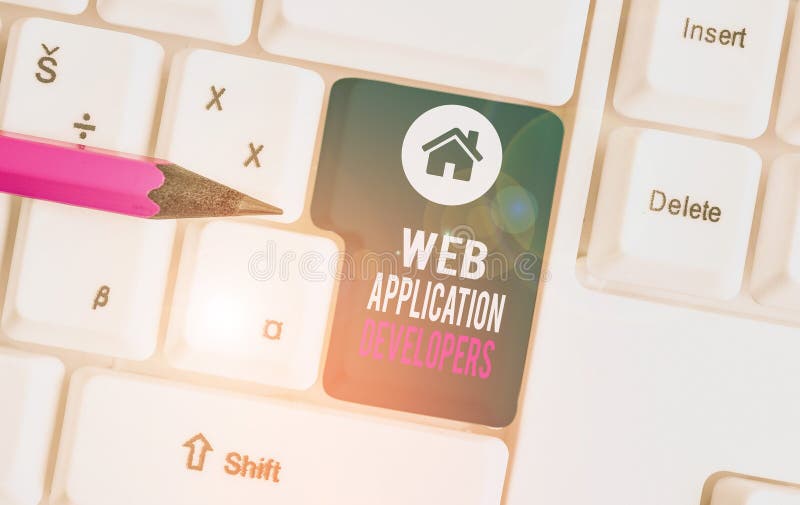 Text Sign Showing Web Application Developers. Conceptual Photo Internet Programming Experts ...