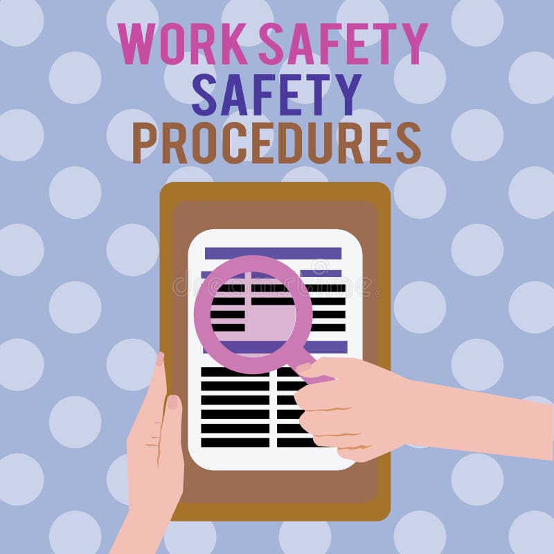 Text Sign Showing Work Safety Safety Procedures. Conceptual Photo ... Text Sign Showing Work Safety Safety Procedures. Conceptual Photo ...